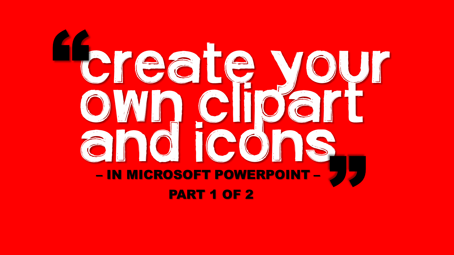 How To Create Your Own ClipArt ELearningArt